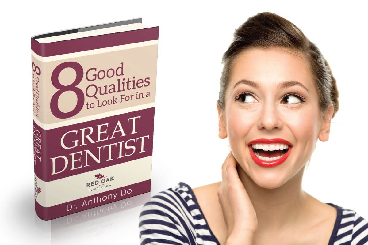 8 Good Qualities to Look For in a Great Dentist - Red Oak Family ...